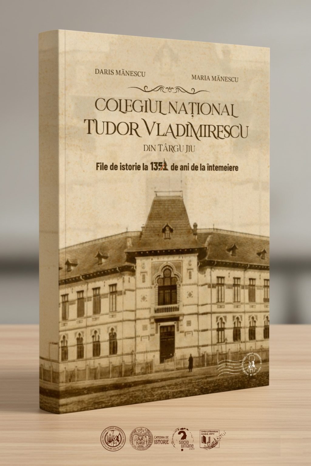 Studiu istoric – Colegiul Național „Tudor Vladimirescu” Târgu Jiu